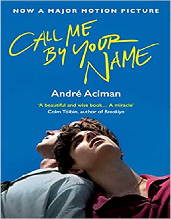 Buy CALL ME BY YOUR NAME Book Online from Whats in Your Story